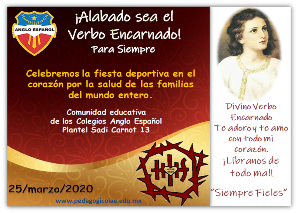 ¡Alabado sea el Verbo Encarnado! – IAE